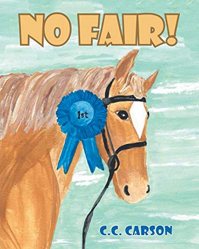 No Fair! by C.C. Carson | Goodreads