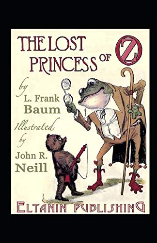 The Lost Princess of Oz Illustrated by L. Frank Baum | Goodreads
