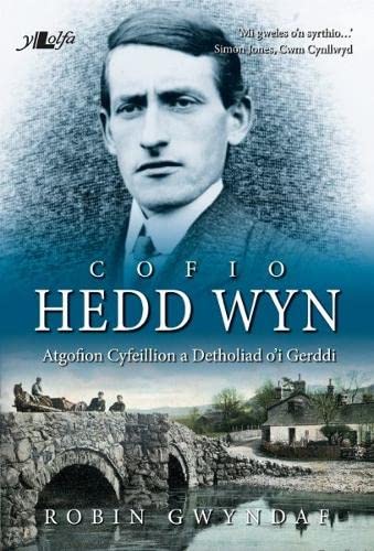 Cofio Hedd Wyn by Robin Gwyndaf | Goodreads