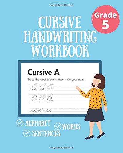 Cursive Handwriting Workbook Grade 5: Beginning Cursive Resource ...