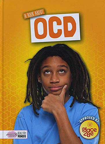 A Book About OCD (Healthy Minds) by Holly Duhig | Goodreads