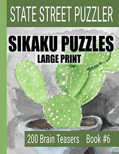 Sikaku Puzzles: Large Print 200 Brain Teaser Book #6: Fun Filled ...