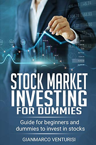 Stock Market Investing For Dummies: Guide for beginners and dummies to ...