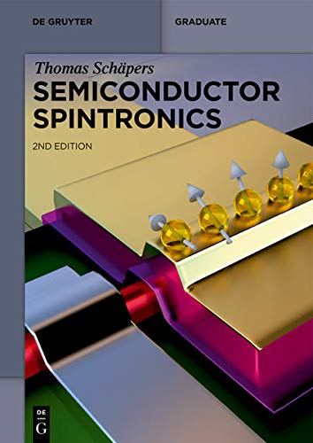 Semiconductor Spintronics by Thomas Sch pers | Goodreads