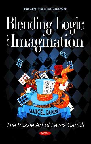 Blending Logic and Imagination: The Puzzle Art of Lewis Carroll by ...