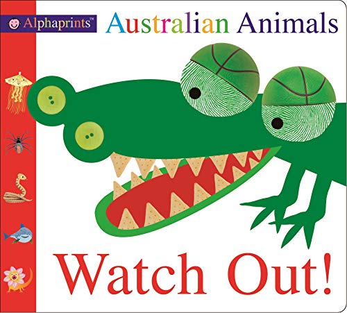 Alphaprints: Australian Animals Watch Out! by Roger Priddy | Goodreads