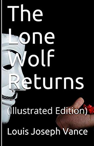 The Lone Wolf Illustrated by Louis Joseph Vance | Goodreads