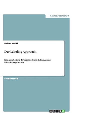 Der Labeling Approach (German Edition) by Rainer Wolff | Goodreads