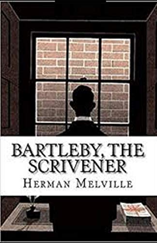 Bartleby, the Scrivener Illustrated by Herman Melville | Goodreads