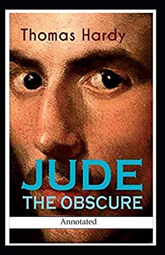 Jude the Obscure (Annotated) by Thomas Hardy | Goodreads