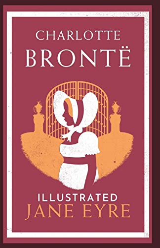 Jane Eyre: Illustrated by Charlotte Brontë | Goodreads