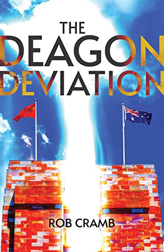 The Deagon Deviation by Rob Cramb | Goodreads