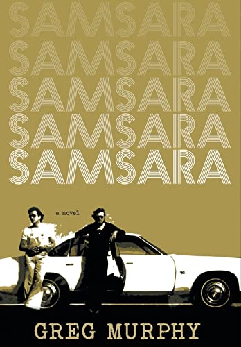 Samsara: Between Two Worlds by Greg Murphy | Goodreads