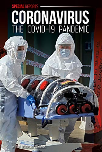 Coronavirus: The Covid-19 Pandemic by Sue Bradford Edwards | Goodreads