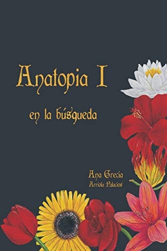 Anatopia by Ana Grecia Arriola | Goodreads