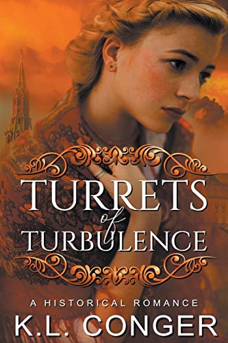 Turrets of Turbulence (Kremlins) by K L Conger | Goodreads