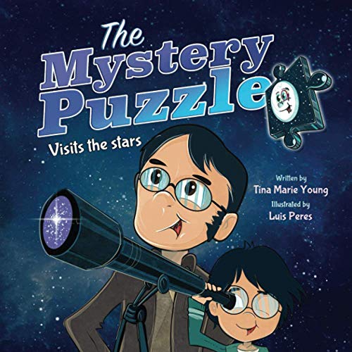 The Mystery Puzzle Visits the Stars by Tina Marie Young | Goodreads