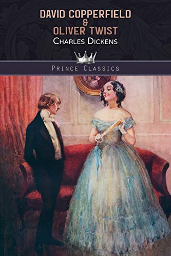 David Copperfield & Oliver Twist (Prince Classics) by Charles Dickens ...