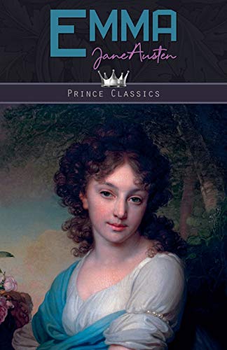 Emma (Prince Classics) by Jane Austen | Goodreads