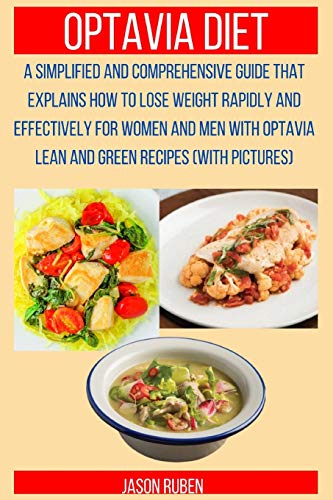 Optavia Diet: A Simplified And Comprehensive Guide That Explains How To ...