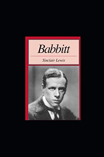 Babbitt illustrated by Sinclair Lewis | Goodreads
