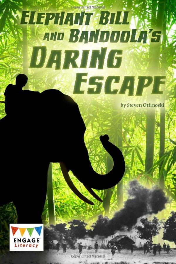 Elephant Bill and Bandoola’s Daring Escape by Steven Otfinoski | Goodreads