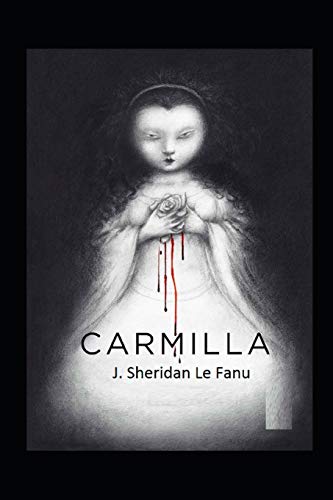 Carmilla Illustrated by J. Sheridan Le Fanu | Goodreads