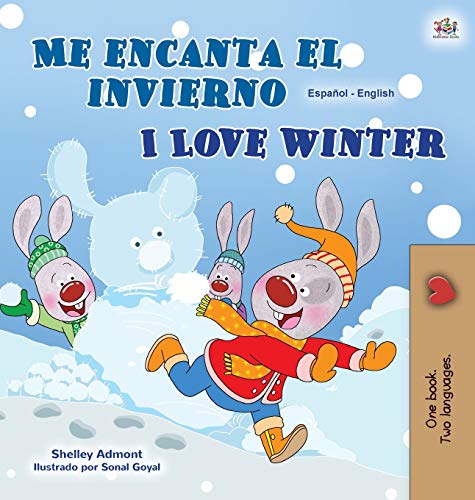 I Love Winter (Spanish English Bilingual Children's Book) (Spanish ...
