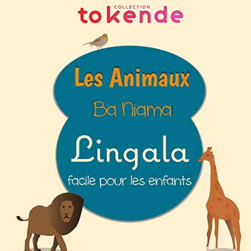 Apprendre le Lingala aux Enfants: Les Animaux - Ba Niama au Congo by ...