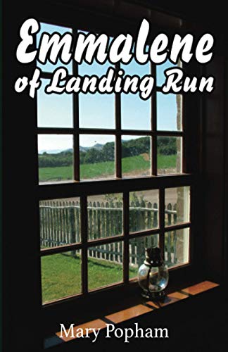 Emmalene of Landing Run by Mary Popham | Goodreads