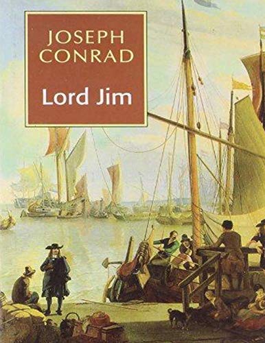 Lord Jim (Annotated) by Joseph Conrad | Goodreads
