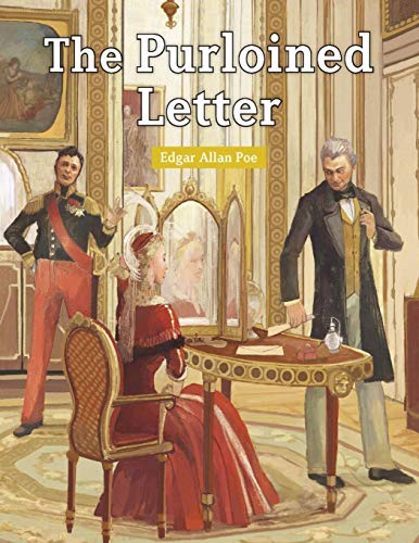 The Purloined Letter (Annotated) by Edgar Allan Poe | Goodreads