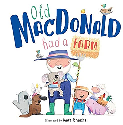Old MacDonald Had a Farm by Matt Shanks | Goodreads