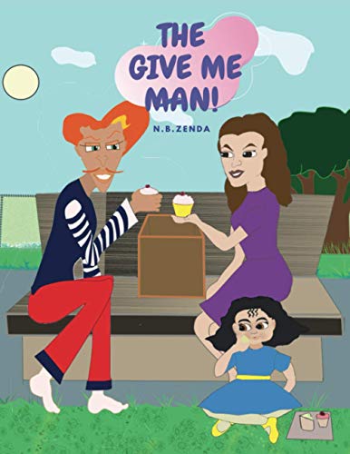 The Give Me Man Paperback by N.B. Zenda | Goodreads