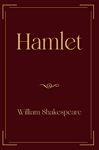 Hamlet: Exclusive Edition by William Shakespeare | Goodreads