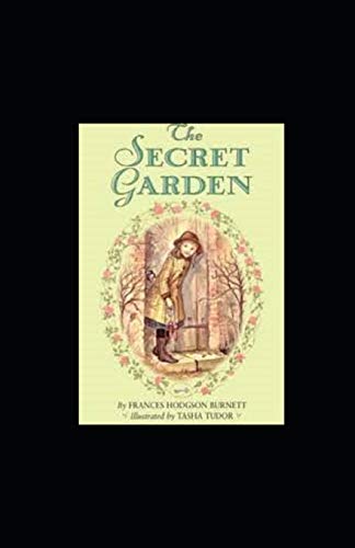 The Secret Gardenillustrated by Frances Hodgson Burnett | Goodreads