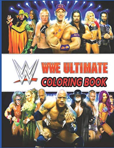 WWE Ultimate Coloring Book: The best coloring book with all of your ...