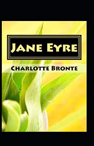 Jane Eyre Annotated by Charlotte Brontë | Goodreads