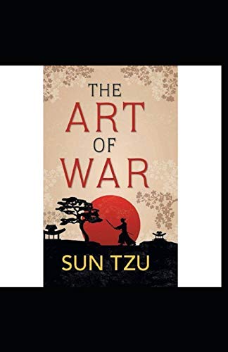 The Art of War Annotated by Sun Tzu | Goodreads