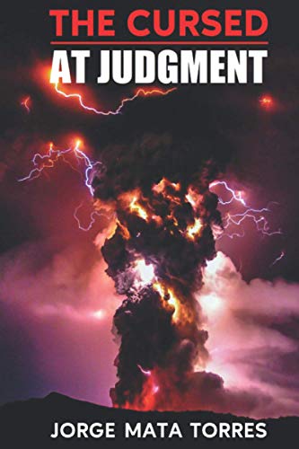 The Cursed at Judgment by JORGE MATA TORRES | Goodreads