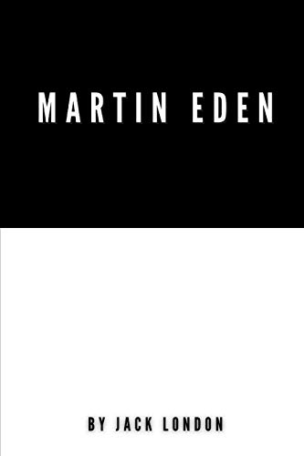 Martin Eden by Jack London by Jack London | Goodreads