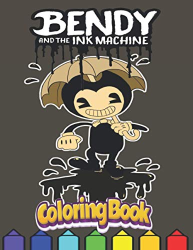 Bendy and the Ink Machine Coloring Book: Easy Coloring Book For ...