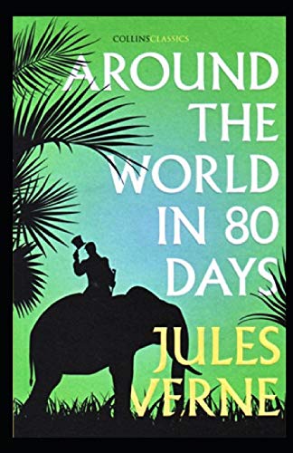 Around the World in 80 Days by Jules Verne | Goodreads