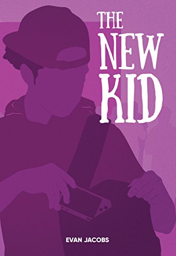 The New Kid by Evan Jacobs | Goodreads