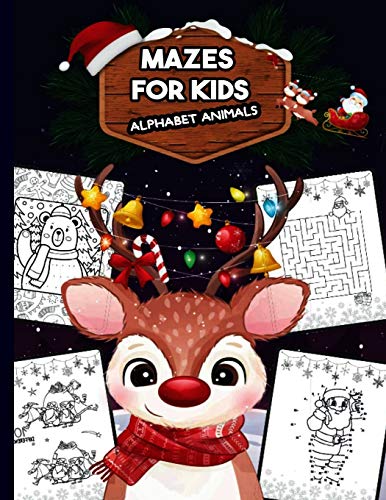 Mazes for Kids Alphabet Animals: Game / activity book - 100 varied ...