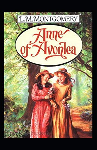 Anne of Avonlea by L.M. Montgomery | Goodreads