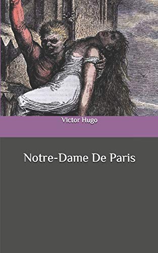 Notre-Dame De Paris by Victor Hugo | Goodreads