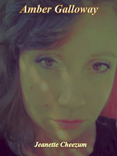 Amber Galloway by Jeanette Cheezum | Goodreads