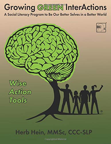 Growing GREEN InterActions—Wise Action Tools: A Social Literacy Program ...