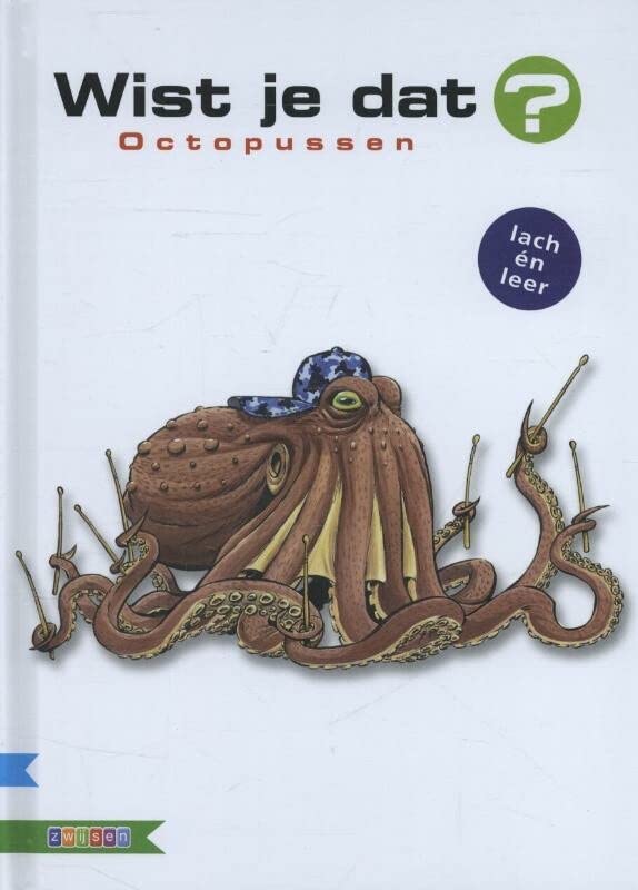 Wist je dat octopussen by Alain M. Bergeron | Goodreads